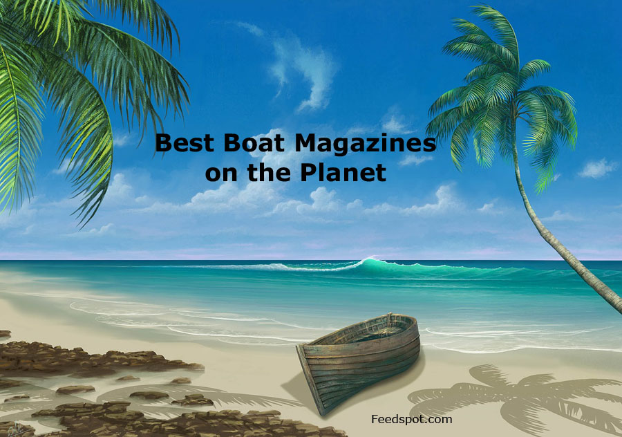 Top 35 Boat Magazines in 2026