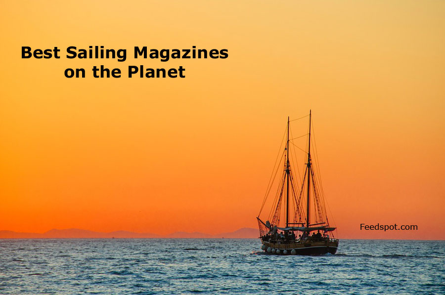 Top 30 Sailing Magazines in 2026