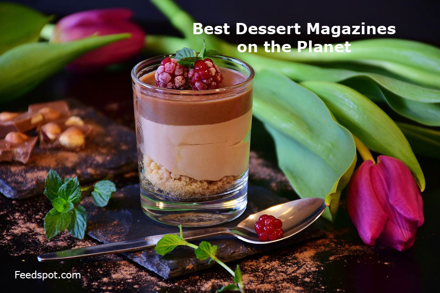 Top 15 Dessert Magazines in 2026