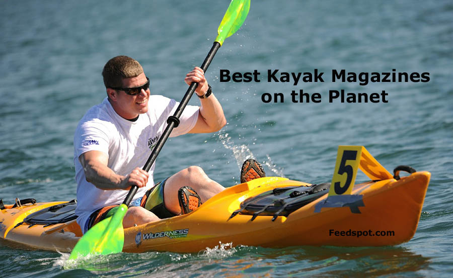 Top 10 Kayak Magazines in 2026