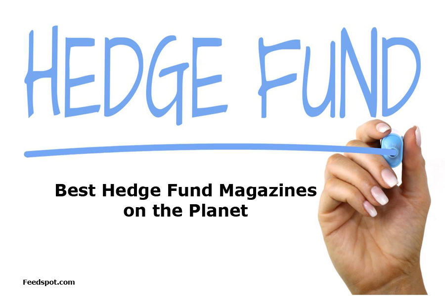 Top 10 Hedge Fund Magazines in 2025